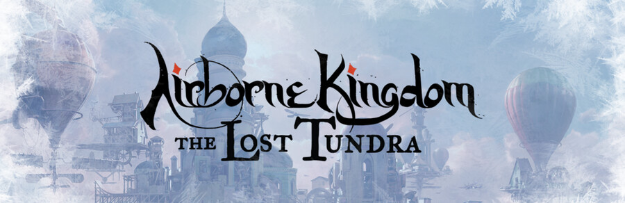 에어본 킹덤: 로스트 툰드라 DLC 출시 | PC 게임 정보 | RULIWEB